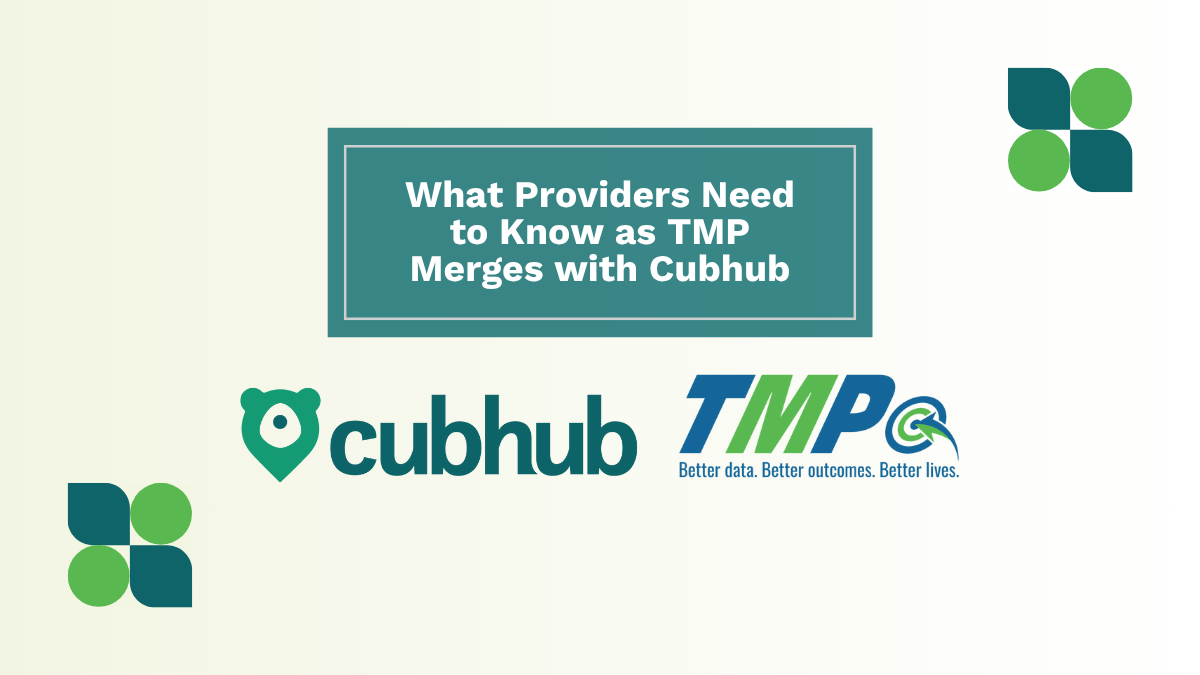 What Providers Need to Know as TMP Merges with Cubhub